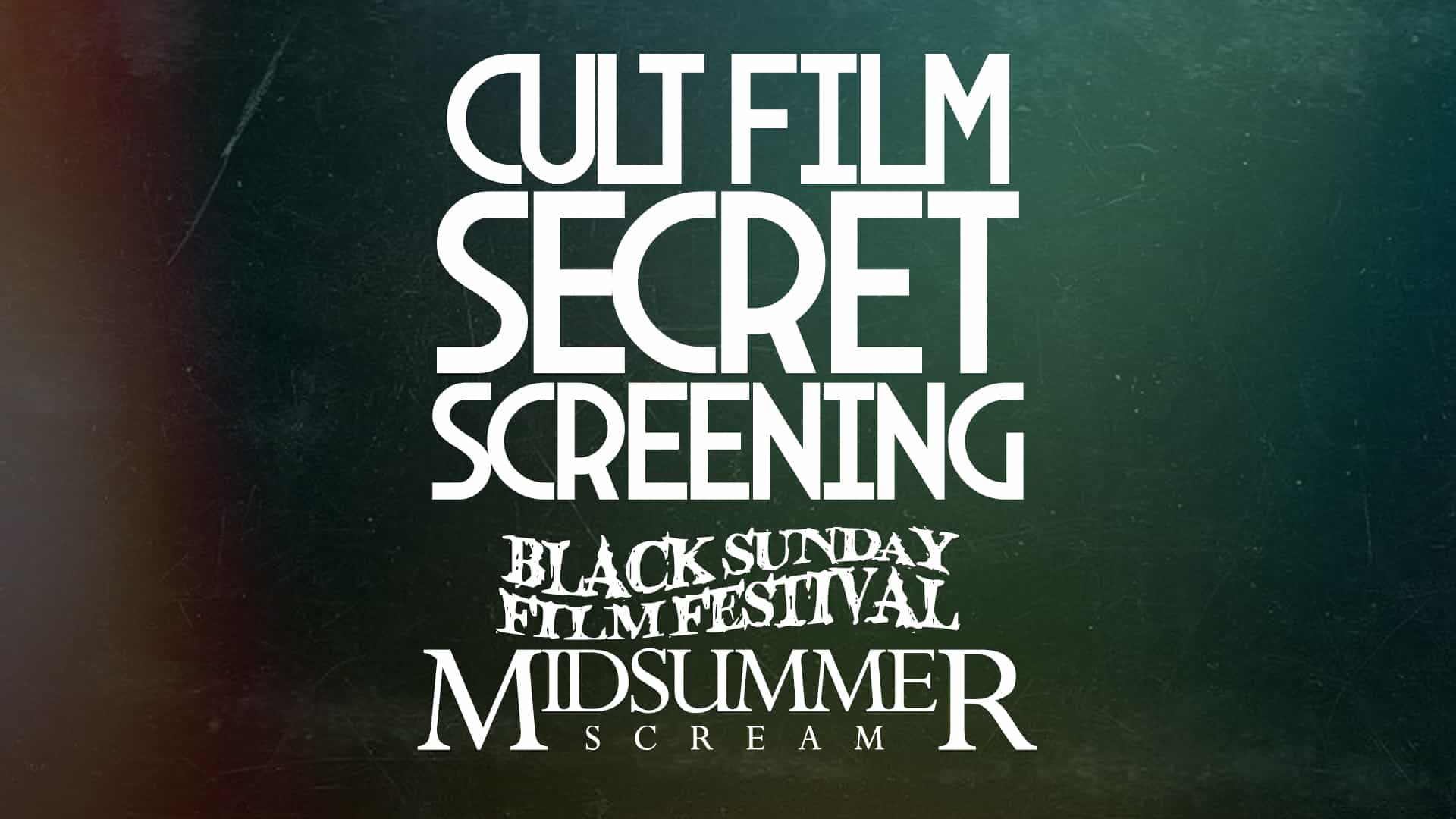 BSFF Midsummer Scream: Cult Film Secret Screening - Firstsite
